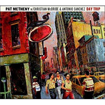 Day trip - Pat Metheny - CD album - Achat & prix | fnac