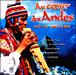 Au coeur des Andes - Machu Picchu - Malku De Los Andes - CD album ...