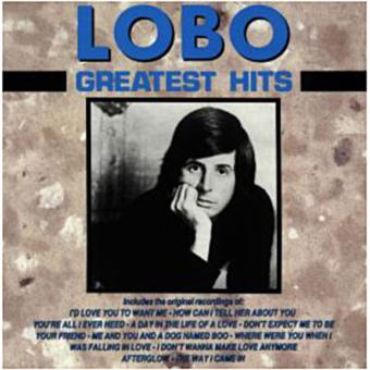 Greatest hits - Lobo - CD album - Achat & prix | fnac