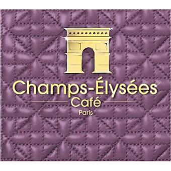champs elysees cafe cd