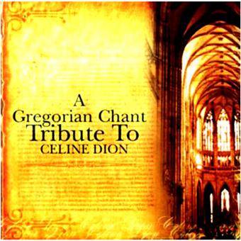 Gregorian chant tribute to celine dion - Céline Dion Tribute - CD album - Achat & prix | fnac