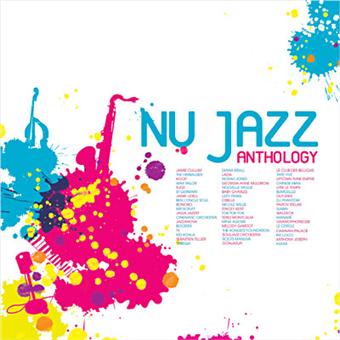 Nu jazz anthology - Compilation musique électronique - CD album - Achat ...