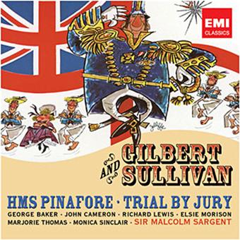 HMS Pinafore - Trial by jury - Sir Arthur Sullivan - William Schwenck ...