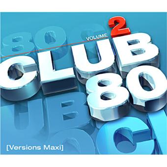 Club 80 volume 2 - Compilation - CD album - Achat & prix | fnac