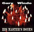 His master's bones - Gary Windo - CD album - Achat & prix | fnac