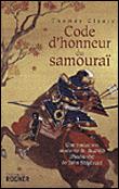 Code d'honneur du samouraï Une traduction moderne du Bushido Shoshinshû ...
