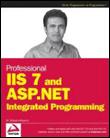 Professional iis 7 and asp.net integrated programming - Poche - Shahram Khosravi - Achat Livre ...