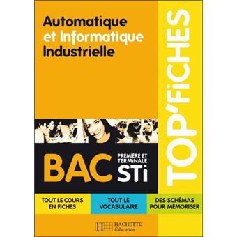 Top'fiches Automatique Et Informatique Bac Sti - broché - Hanaizi ...