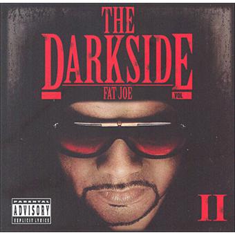 Darkside vol 2 - Fat Joe - CD album - Achat & prix | fnac