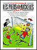 Les Pieds Nickelés - L'intégrale Tome 29 - Les Pieds Nickelés au Tour de France. Footballeurs. S ...