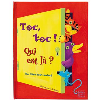 Toc toc ! Qui est là ? - broché - Collectif - Achat Livre | fnac