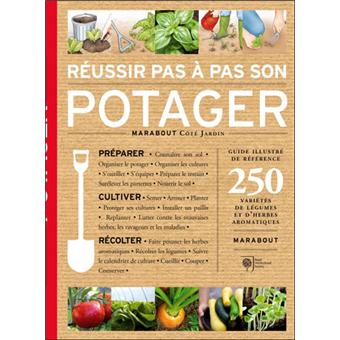 Réussir pas à pas son potager - broché - Guy Barter - Achat Livre | fnac