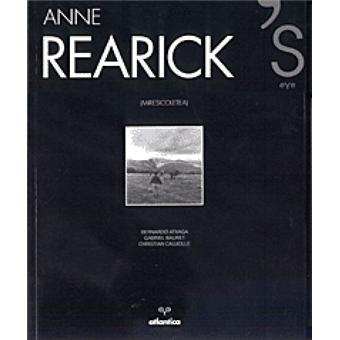 Photographies d'Anne Rearick - broché - Collectif - Achat Livre | fnac