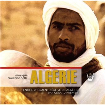 Musiques traditionnelles d 'Algérie - Algérie - CD album - Achat & prix ...