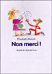 Non merci - broché - Elisabeth Motsch - Achat Livre | fnac