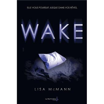 Wake - Tome 1 - Wake - Lisa McMann - broché - Achat Livre | fnac