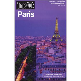 Time Out Guide Paris - Poche - Collectif - Achat Livre | fnac