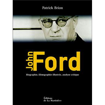 John Ford - relié - Patrick Brion - Achat Livre | fnac
