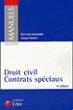 Droit civil Contrats spéciaux - broché - Pierre Antonmattei, Jacques ...