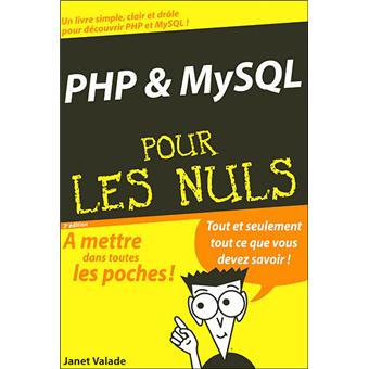 Poche pour les Nuls - PHP et MySQL pour les nuls - Collectif - Poche ...