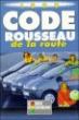 Code Rousseau 1999 - Inconnus - Achat Livre | fnac