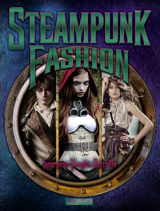 Steampunk Fashion - relié - Samuel Ratcliffe - Achat Livre | fnac
