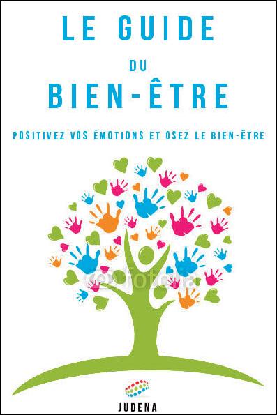 Le guide du bien-être - broché - Nicoletta Carbone, Alberto Pellai ...