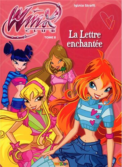 Winx Club - Tome 08 - Winx les aventures - Iginio Straffi - cartonné ...