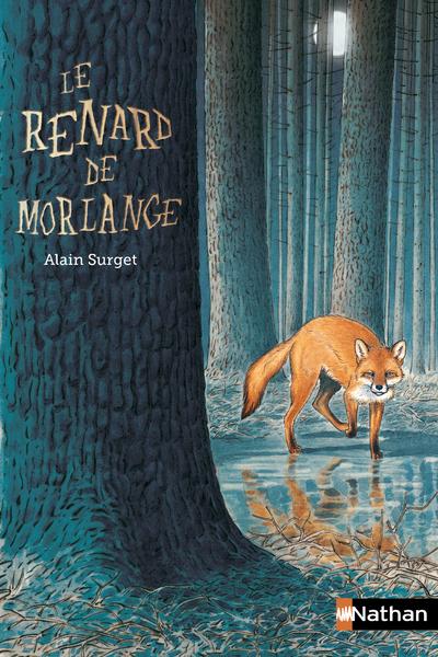 Le renard de Morlange - Poche - Alain Surget, Philippe Mignon, Livre ...