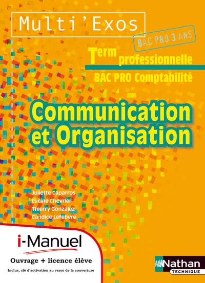 Communication et organisation term bac pro comptabilite (multi'exos ...