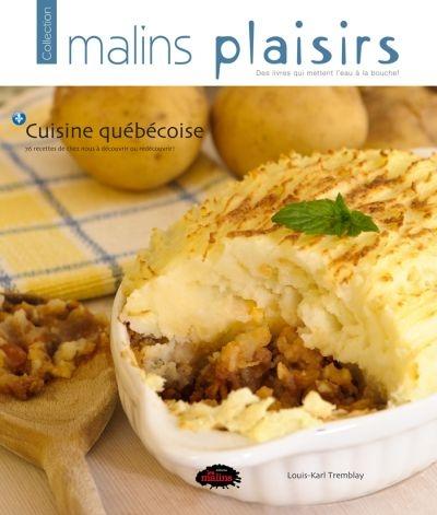 Cuisine québécoise - broché - Tremblay Louis - Achat Livre | fnac
