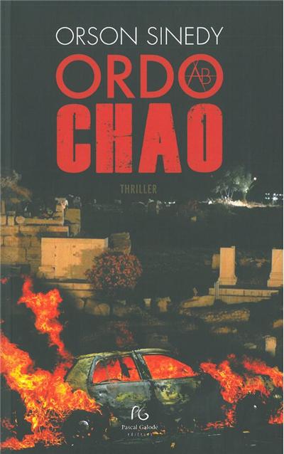 Ordo ab chao - broché - Orson Sinedy - Achat Livre | fnac