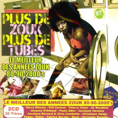 Le meilleur des années zouk : 80, 90, 2000 - Compilation musique antillaise - CD album - Achat ...