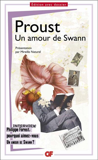 Un amour de Swann Interview Philippe Forest, pourquoi aimez-vous Un amour de Swann ? - broché ...