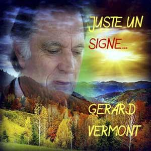 Juste un signe - Gerard Vermont - CD album - Achat & prix | fnac