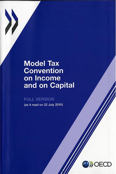 Model tax convention on income and capital 2010 - broché - OECD, Livre ...