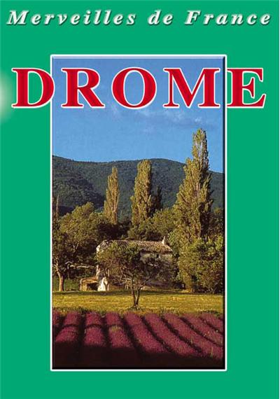 Drôme - DVD Documentaire - TOURISME - Vidéotel - DVD Zone 2 - Achat ...