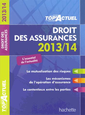 Droit des assurances Edition 2013-2014 - broché - Jean-François Carlot ...