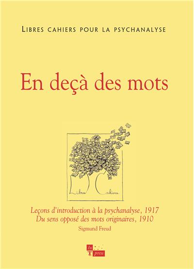 Libres cahiers pour la psychanalyse N27. En deçà des mots - broché ...