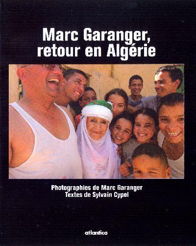 Marc Garanger, retour en Algérie - broché - Marc Garanger, Sylvain ...