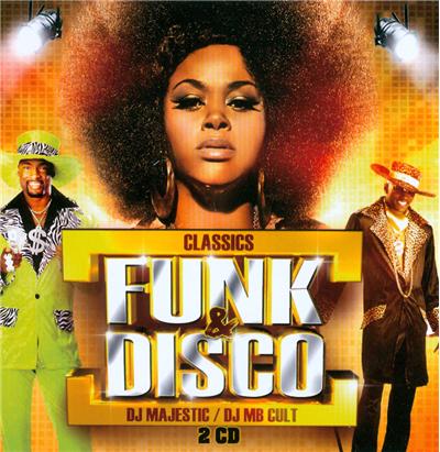 Classics funk et disco - Variété internationale - CD album - Achat ...