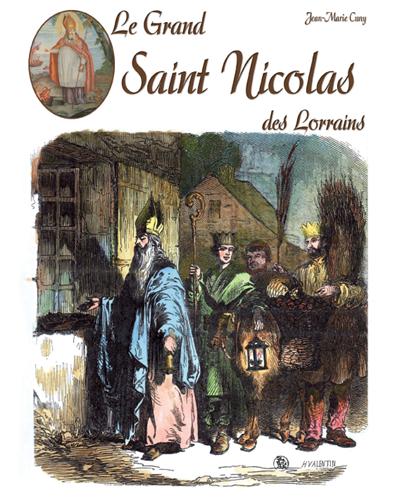 Le grand st nicolas des lorrains - relié - J-M CUNY - Achat Livre | fnac