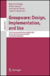 Groupware: design, implementation, and use - Poche - Collectif - Achat Livre | fnac