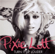 Turn it up louder - Pixie Lott - CD album - Achat & prix | fnac