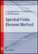 Spectral finite element method - relié - Gopalakr Srinivasan - Achat ...