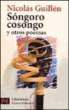 Songoro cosongo y otros poemas - Poche - Nicolás Guillén - Achat Livre ...