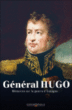 Général Hugo, mémoires sur la guerre d'Espagne - broché - Léopold Hugo ...