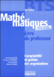 Mathematiques bts tertiaire comptabilite gestion des organisations professeur - broché ...