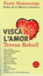 Visca l'amor concert en hommage a Térésa Rebull - Inclus CD - DVD Zone ...