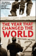 The year that changed the world - relié - Michael Meyer - Achat Livre ...